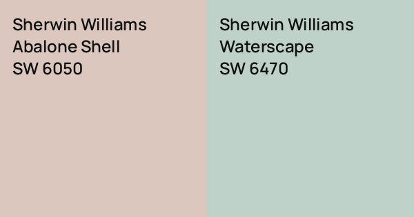 Sherwin Williams Abalone Shell vs. Sherwin Williams Waterscape comparison