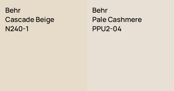 Behr Cascade Beige vs. Behr Pale Cashmere comparison