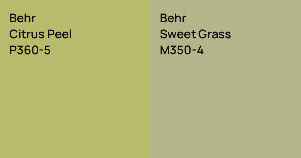 Behr Citrus Peel vs. Behr Sweet Grass comparison