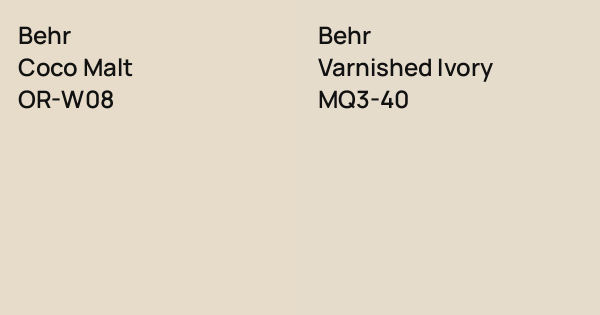 Behr Coco Malt vs. Behr Varnished Ivory comparison