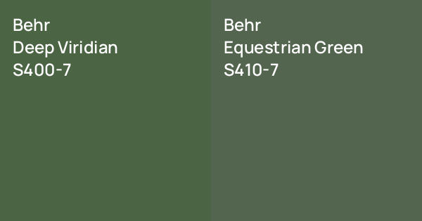 Behr Deep Viridian vs. Behr Equestrian Green comparison