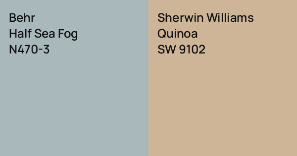 Behr Half Sea Fog vs. Sherwin Williams Quinoa comparison
