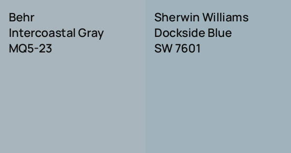Behr Intercoastal Gray vs. Sherwin Williams Dockside Blue comparison