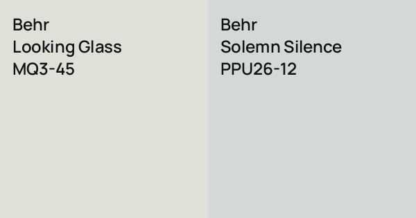 Behr Looking Glass vs. Behr Solemn Silence comparison