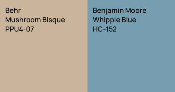 Behr Mushroom Bisque vs. Benjamin Moore Whipple Blue comparison