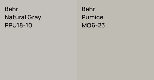 Behr Natural Gray vs. Behr Pumice comparison