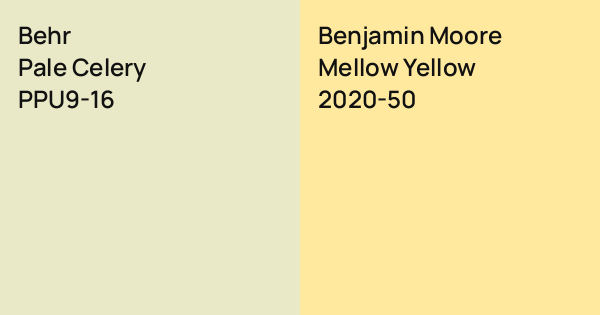Behr Pale Celery vs. Benjamin Moore Mellow Yellow comparison