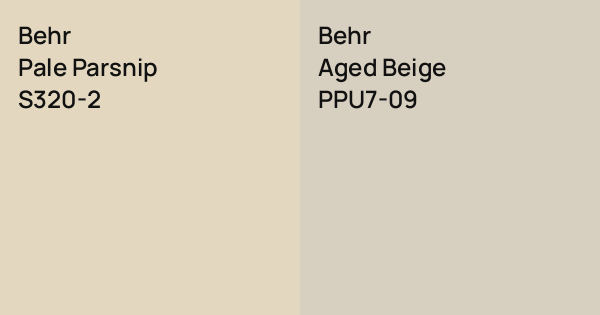 Behr Pale Parsnip vs. Behr Aged Beige comparison