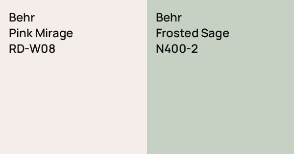 Behr Pink Mirage vs. Behr Frosted Sage comparison