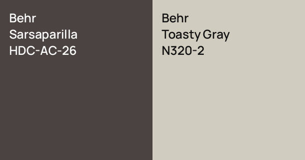 Behr Sarsaparilla vs. Behr Toasty Gray comparison