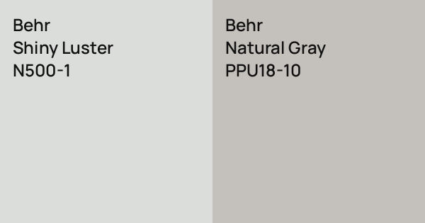 Behr Shiny Luster vs. Behr Natural Gray comparison