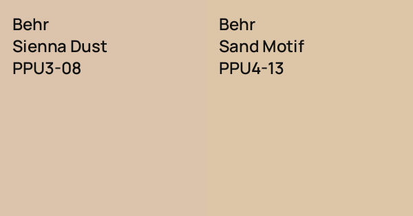 Behr Sienna Dust vs. Behr Sand Motif comparison