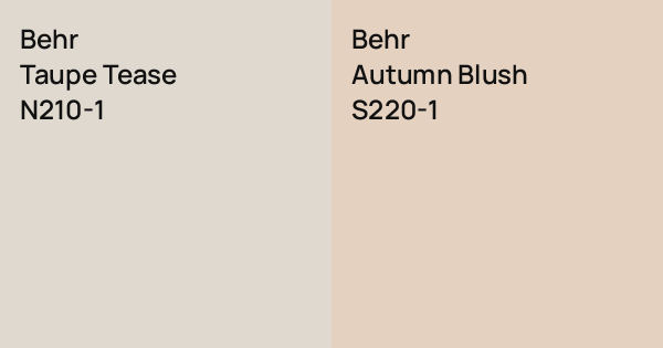 Behr Taupe Tease vs. Behr Autumn Blush comparison