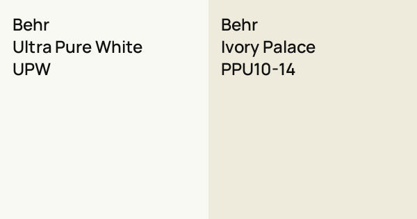 Behr Ultra Pure White vs. Behr Ivory Palace comparison