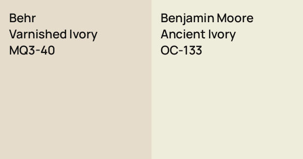 Behr Varnished Ivory vs. Benjamin Moore Ancient Ivory comparison