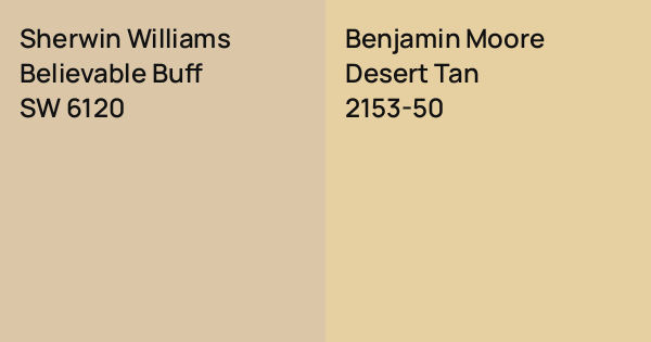 Sherwin Williams Believable Buff vs. Benjamin Moore Desert Tan comparison
