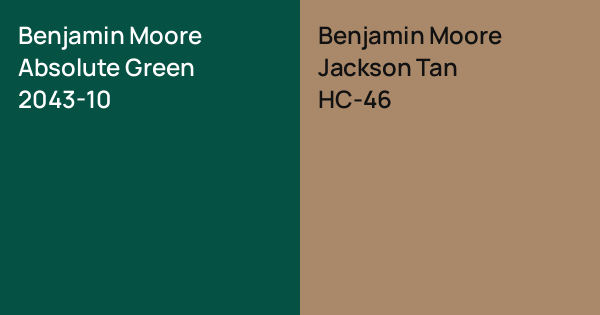 Benjamin Moore Absolute Green vs. Benjamin Moore Jackson Tan comparison