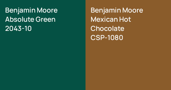 Benjamin Moore Absolute Green vs. Benjamin Moore Mexican Hot Chocolate ...