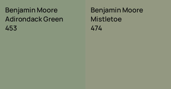 Benjamin Moore Adirondack Green vs. Benjamin Moore Mistletoe comparison