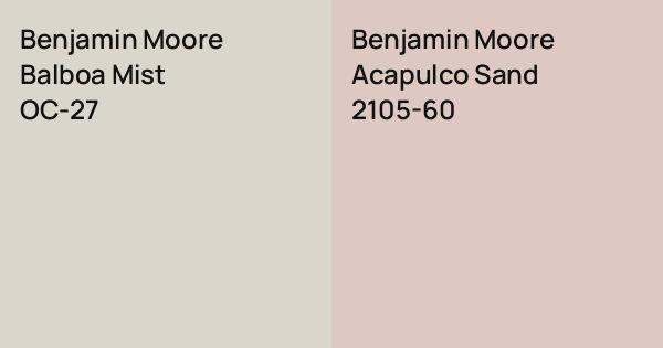 Benjamin Moore Balboa Mist vs. Benjamin Moore Acapulco Sand comparison