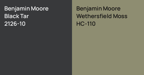Benjamin Moore Black Tar vs. Benjamin Moore Wethersfield Moss comparison