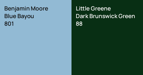 Benjamin Moore Blue Bayou vs. Little Greene Dark Brunswick Green comparison