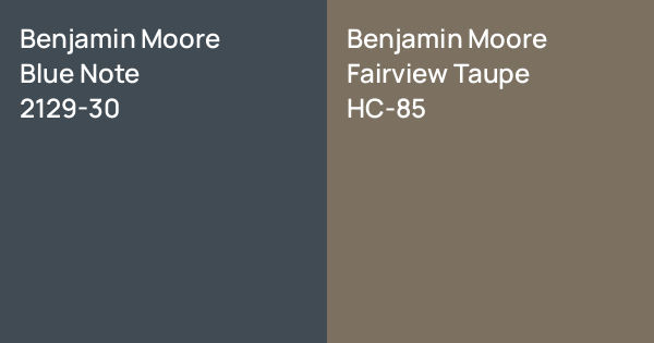 Benjamin Moore Blue Note vs. Benjamin Moore Fairview Taupe comparison