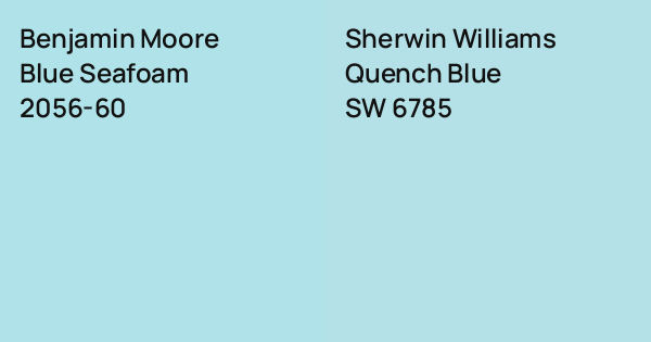 Benjamin Moore Blue Seafoam vs. Sherwin Williams Quench Blue comparison