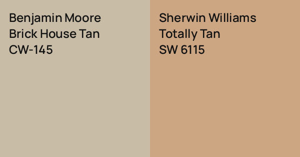 Benjamin Moore Brick House Tan vs. Sherwin Williams Totally Tan comparison