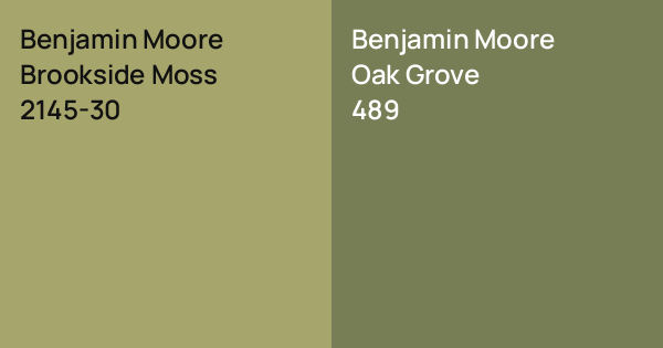 Benjamin Moore Brookside Moss vs. Benjamin Moore Oak Grove comparison