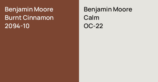 Benjamin Moore Burnt Cinnamon vs. Benjamin Moore Calm comparison