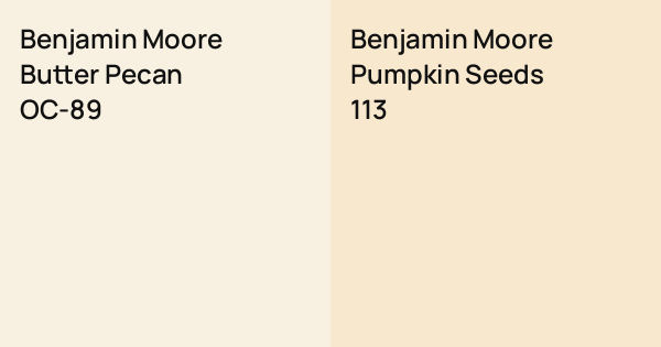 Benjamin Moore Butter Pecan vs. Benjamin Moore Pumpkin Seeds comparison