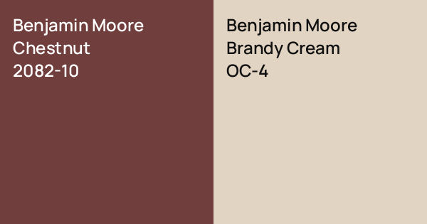 Benjamin Moore Chestnut vs. Benjamin Moore Brandy Cream comparison