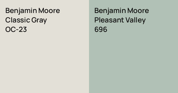 Benjamin Moore Classic Gray vs. Benjamin Moore Pleasant Valley comparison