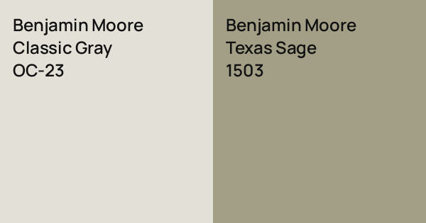 Benjamin Moore Classic Gray vs. Benjamin Moore Texas Sage comparison
