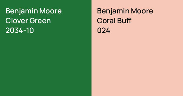 Benjamin Moore Clover Green vs. Benjamin Moore Coral Buff comparison