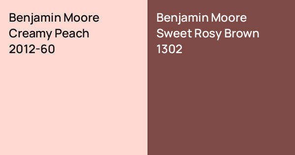Benjamin Moore Creamy Peach vs. Benjamin Moore Sweet Rosy Brown comparison