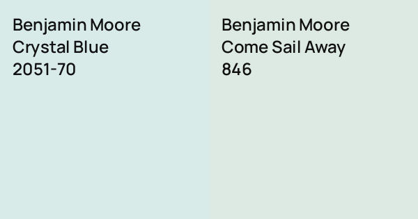 Benjamin Moore Crystal Blue vs. Benjamin Moore Come Sail Away comparison