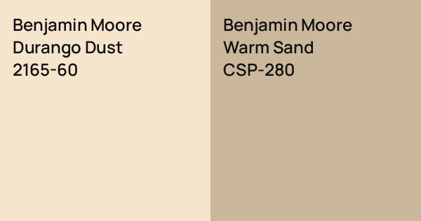 Benjamin Moore Durango Dust vs. Benjamin Moore Warm Sand comparison