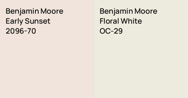 Benjamin Moore Early Sunset vs. Benjamin Moore Floral White comparison