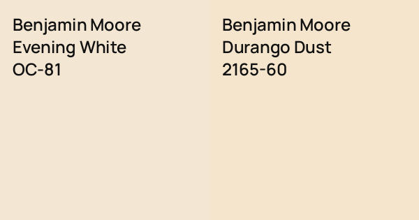 Benjamin Moore Evening White vs. Benjamin Moore Durango Dust comparison