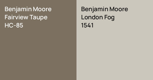 Benjamin Moore Fairview Taupe vs. Benjamin Moore London Fog comparison