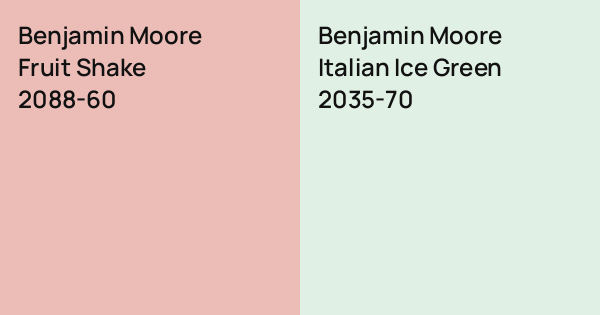 Benjamin Moore Fruit Shake vs. Benjamin Moore Italian Ice Green comparison