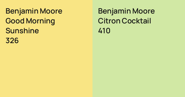 Benjamin Moore Good Morning Sunshine vs. Benjamin Moore Citron Cocktail comparison