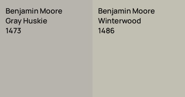 Benjamin Moore Gray Huskie vs. Benjamin Moore Winterwood comparison