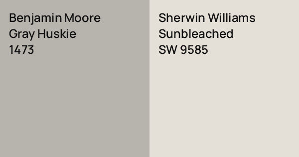 Benjamin Moore Gray Huskie vs. Sherwin Williams Sunbleached comparison