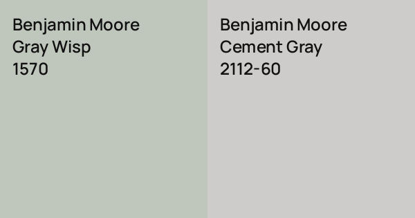 Benjamin Moore Gray Wisp vs. Benjamin Moore Cement Gray comparison