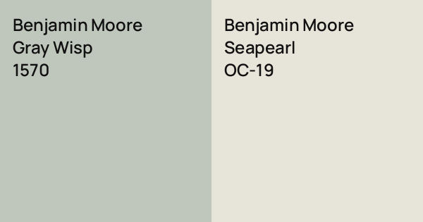 Benjamin Moore Gray Wisp vs. Benjamin Moore Seapearl comparison