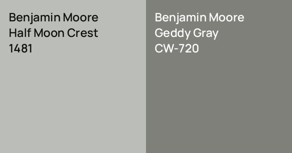 Benjamin Moore Half Moon Crest vs. Benjamin Moore Geddy Gray comparison
