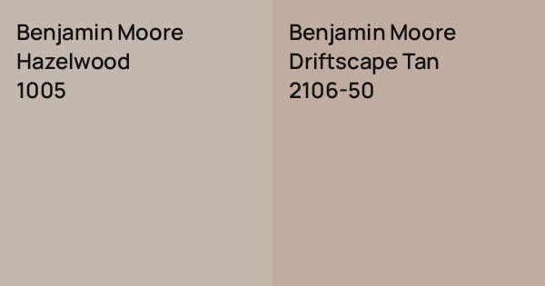 Benjamin Moore Hazelwood vs. Benjamin Moore Driftscape Tan comparison